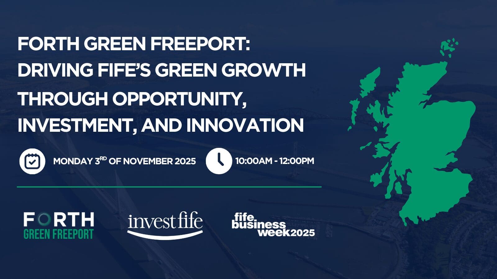 Driving Fife’s Green Growth: Forth Green Freeport to Deliver Investment ...